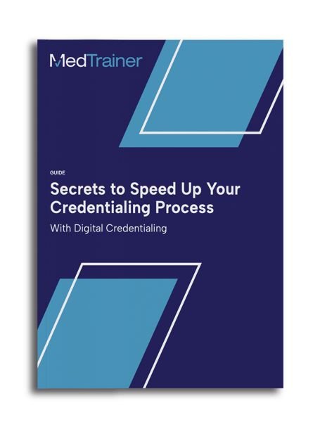 Secrets to Speed Up Your Credentialing Process With Digital ...