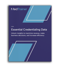 Free Guide | Essential Credentialing Data